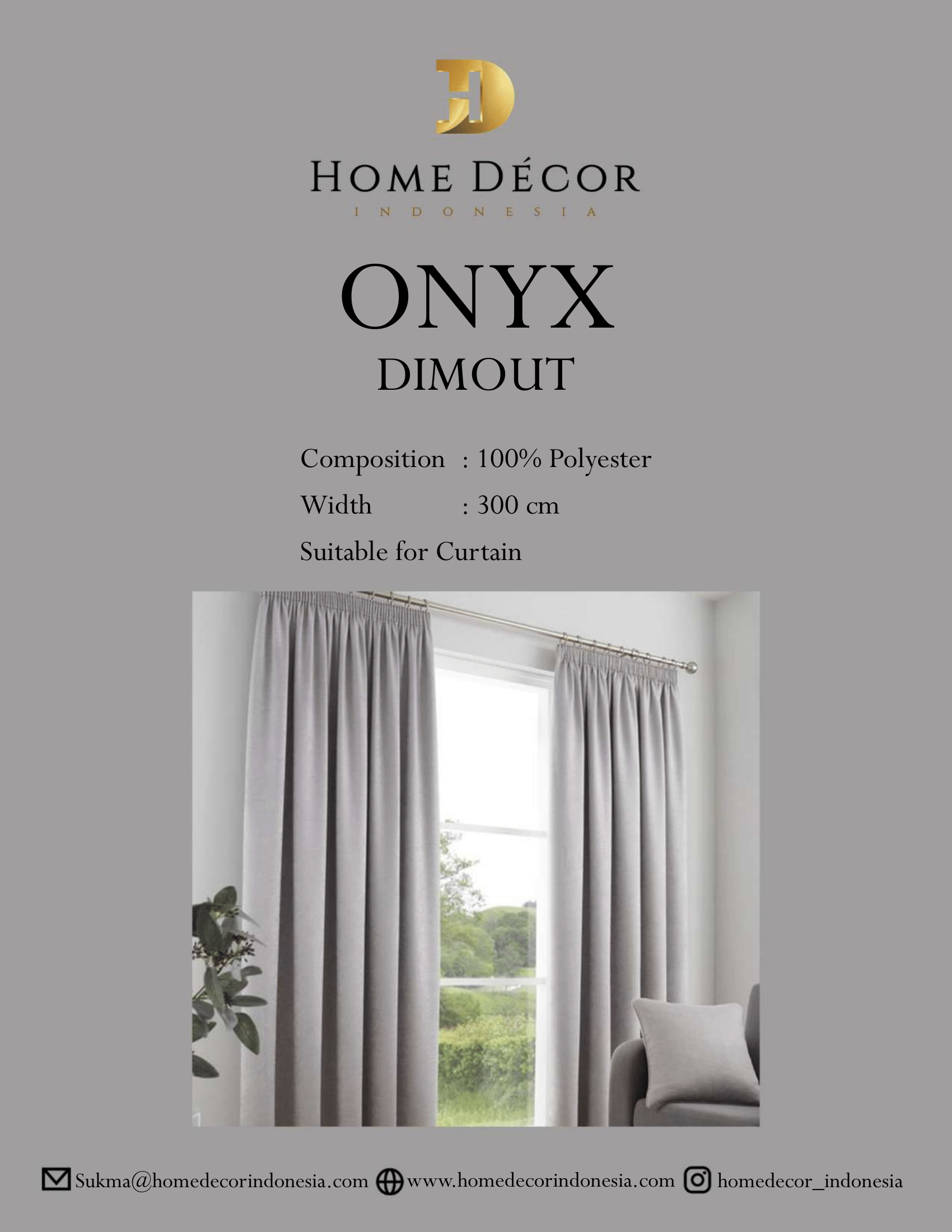 Onyx Dimouts - Home Decor